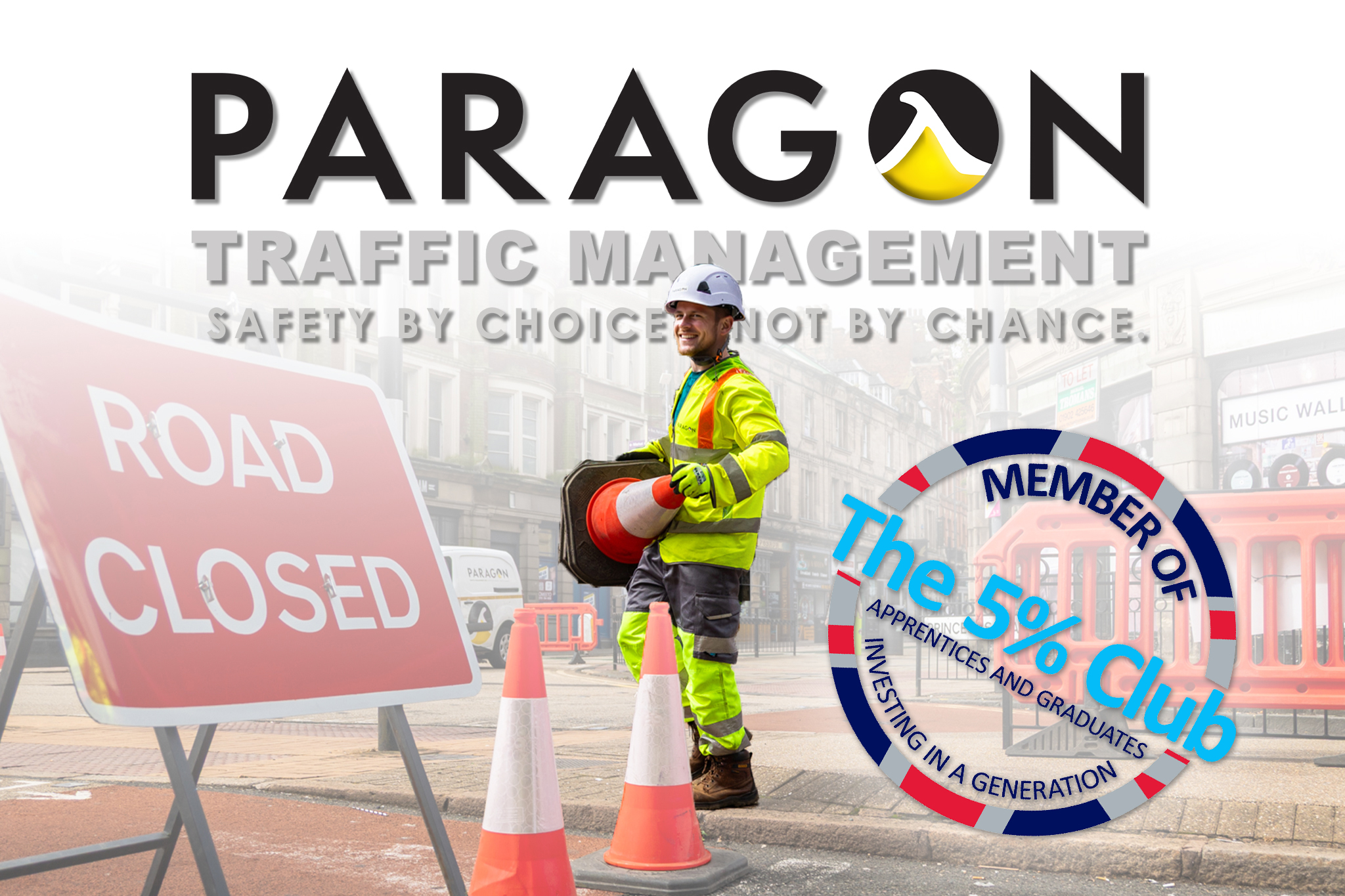 Joining The 5% Club - Paragon Traffic Management Ltd